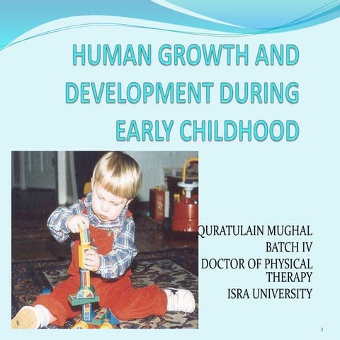 Human g&d during early childhood | PPTX