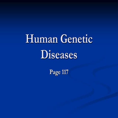Human Genetic Diseases | PPTX