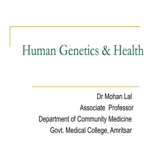 Human genetics & health | PPT