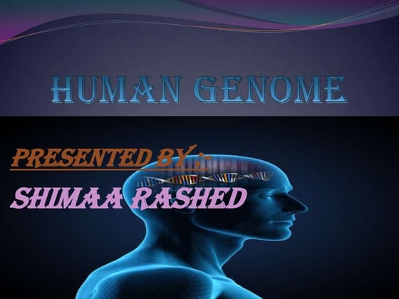 Human genome project | PPTX
