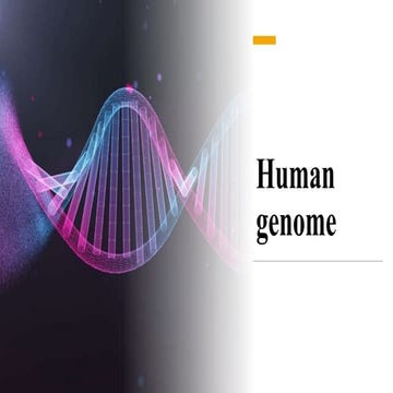 Human Genome presentation.pptx | Biological Sciences | Science