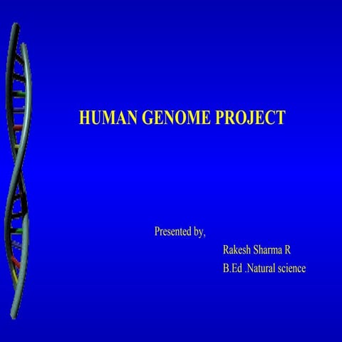 Human genome project | PPT | Biological Sciences | Science