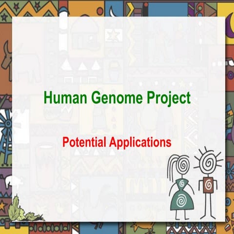 Human genome project 2007 | PPT | Genetics | Science