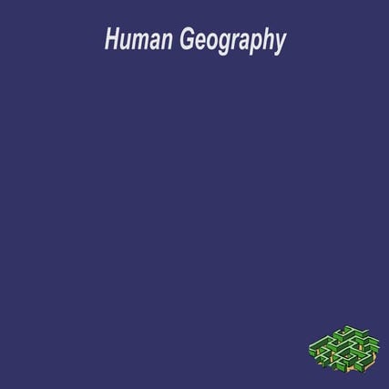 Human geography | PPT