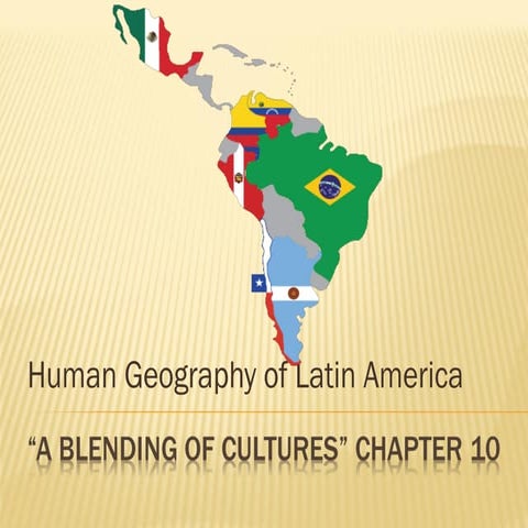 Human geography of latin america | PPT