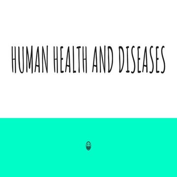 Human health and diseases | PPTX