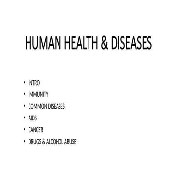 HUMAN HEALTH & DISEASES part 1 presentation | PPTX