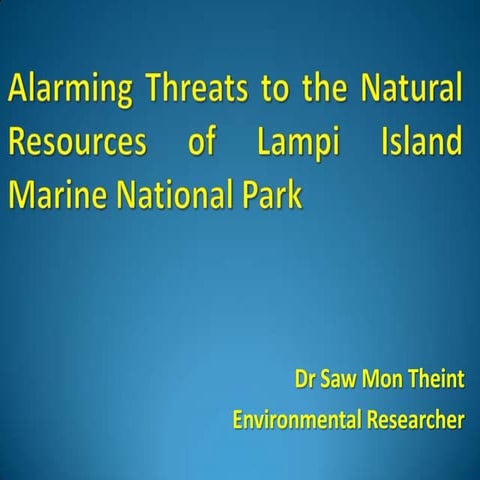Human impacts on natural resources of lampi marine national park | PPTX