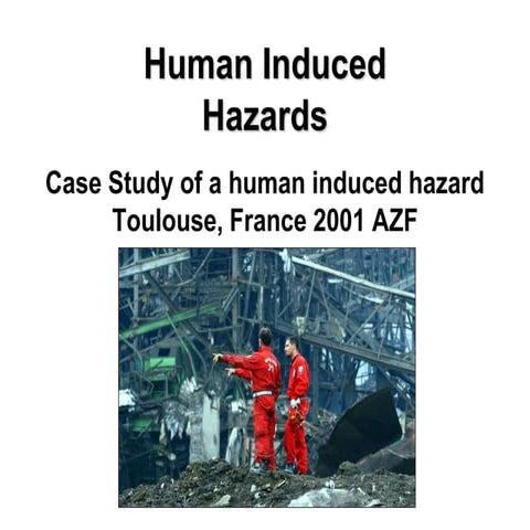 human_induced_hazards.ppt power point presentation | PPT