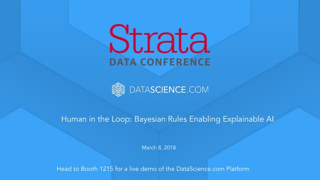 Human in the loop: Bayesian Rules Enabling Explainable AI | PPT Human in the loop: Bayesian Rules Enabling Explainable AI | PPT