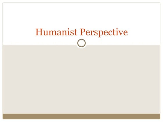The humanistic approach | PPT | Educational Assessment | Education