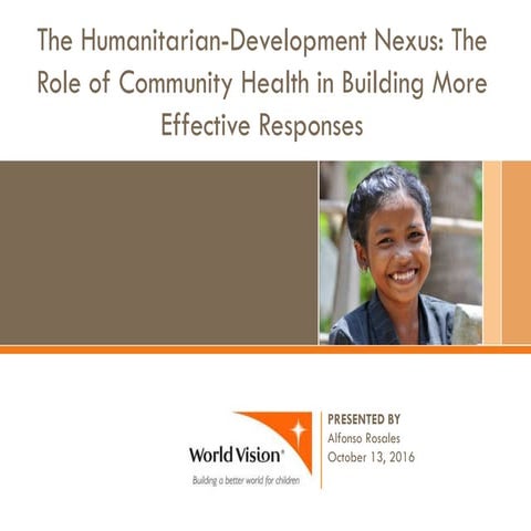 The Humanitarian-Development Nexus: The Role of Community Health in ...