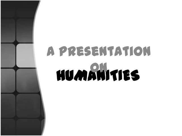 Overview of humanities | PPT