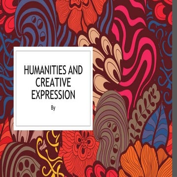 HUMANITIES_AND_CREATIVE_EXPRESSION.pptx.docx