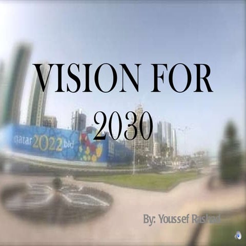 Qatar National Vision 2030 | PPTX
