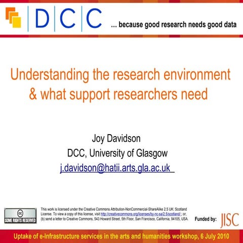 Understanding the research environment & what support researchers need ...