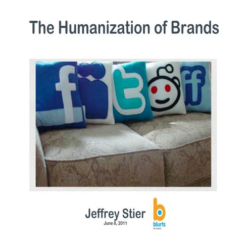 Humanizing Brands | PPT