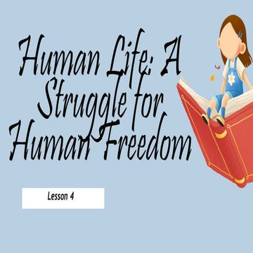 Human life a struggle for human freedom.pptx
