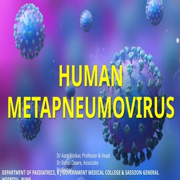 Human Metapneumovirus Infection - Paediatric-1.pptx