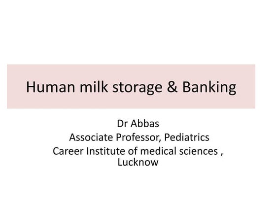 Human Milk Banking | PPTX