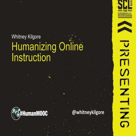 Humanizing Online Instruction #instcon | PPT