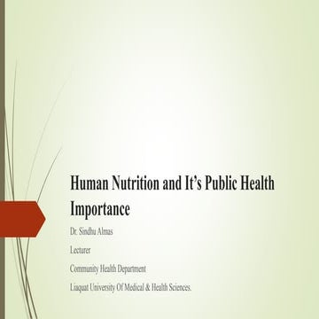 Human nutrition and it’s public health importance | PPTX