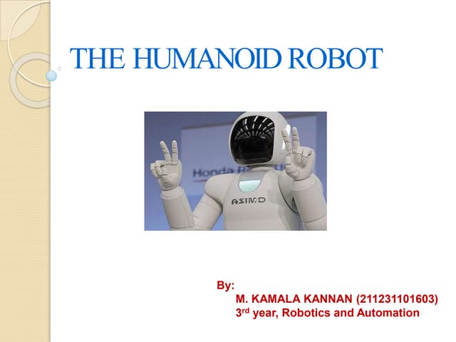 Humanoid Robot.pptx | Robotics | Technology & Computing