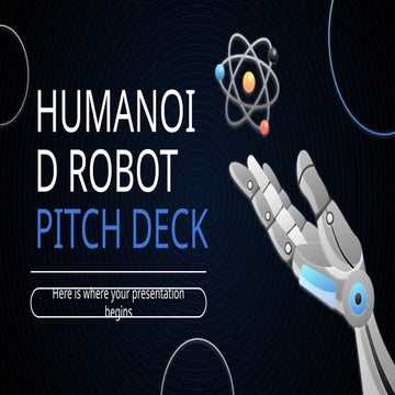 Humanoid Robot Pitch Deck by Slidesgo.pptx