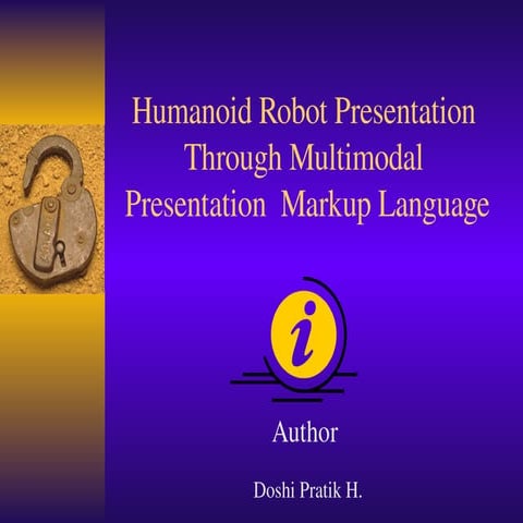 Humanoid Robot Presentation Through Multimodal | PPT