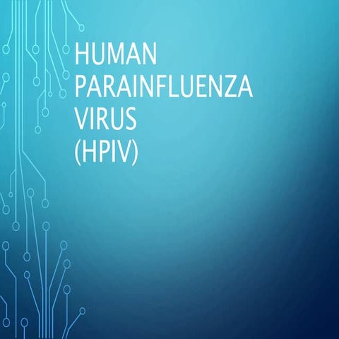 humanparainfluenzavirus 1.pptx. . | PPTX