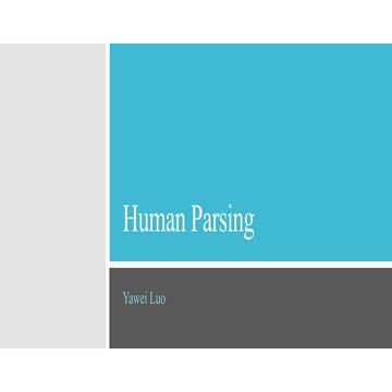 Human parsing | PPTX | Computing | Technology & Computing