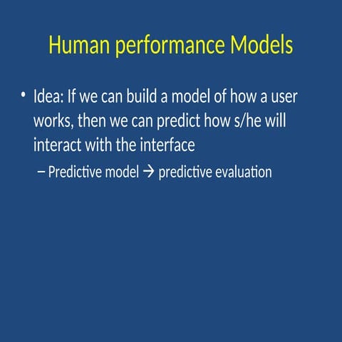 Human performance Models and (lect2).ppt