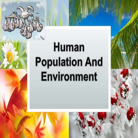 Human population and Environment | PPT