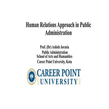 Human Relations Approach in Public Administration-PPT.pptx