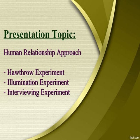 Human Relationship Approach | PPT