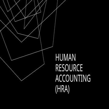 Human Resource Accounting (HRA) .pptx