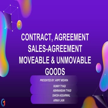 Contract Agreement, Sales agreement, moveable and non movable goods | PPTX