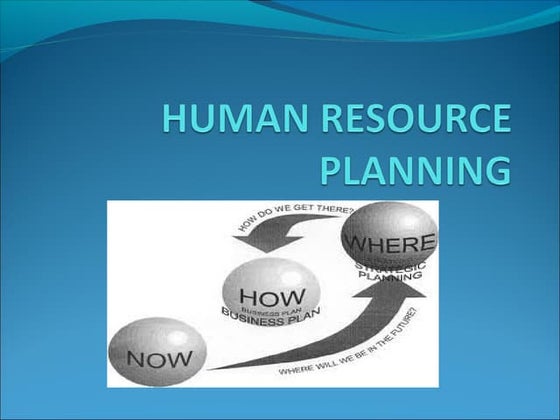 Process of Human Resource Planning...... | PPT