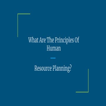 What Are The Principles Of Human Resource Planning? | PPTX