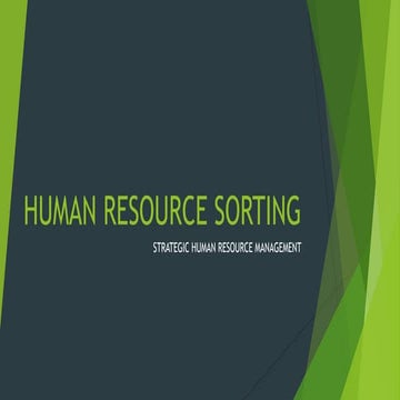 Human resource sorting | PPTX | Human Resources | Business