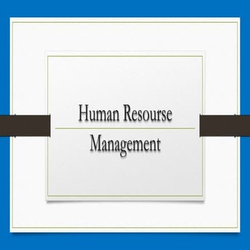 Human resourse management ppt | PPT