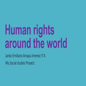 HUMAN RIGHTS around the world, power point presentation | PPTX