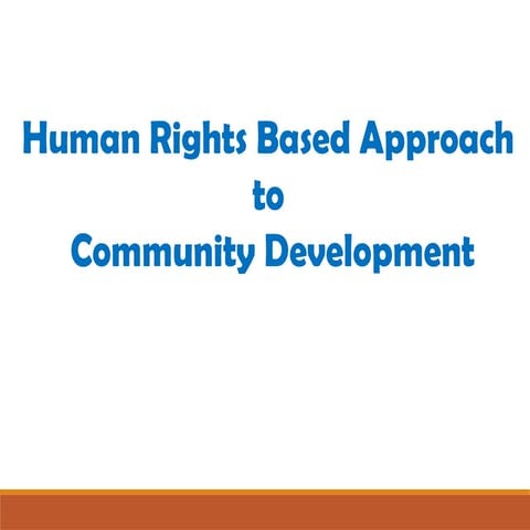 Human Rights Based Approach.........................pptx