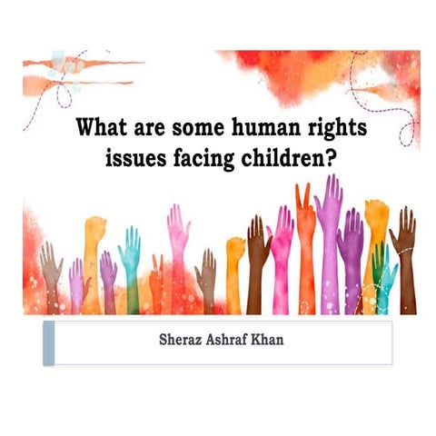 Human rights issues facing children.pptx