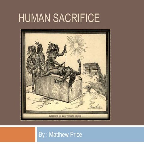 Human sacrifice | PPTX