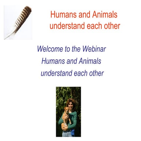Humans and animals understand each other | PPT