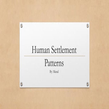 Human settlement pattern | PPTX