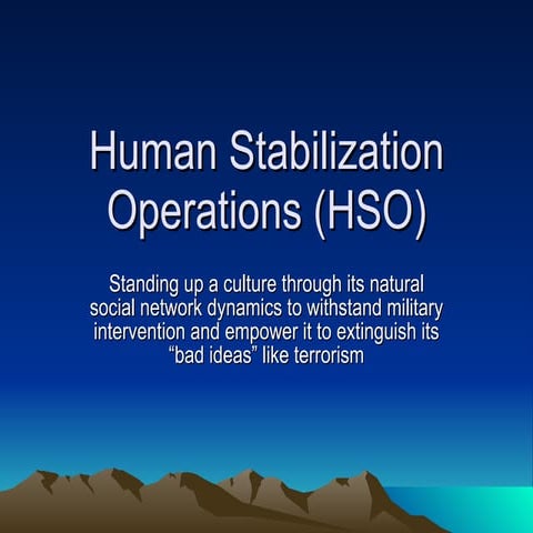 Human Stabilization Operations ( H S O) Final27 July2009 | PPT ...