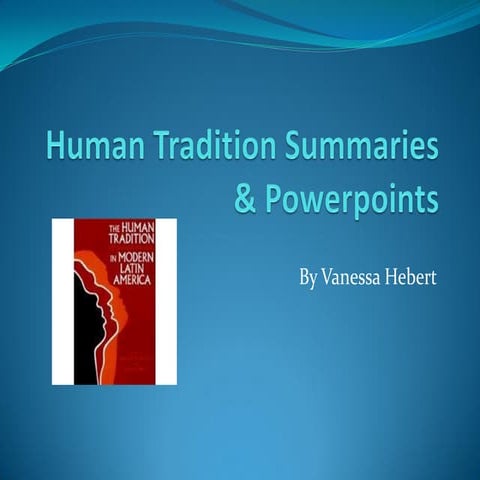 Human tradition summaries.10