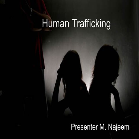 Human trafficking | PPT
